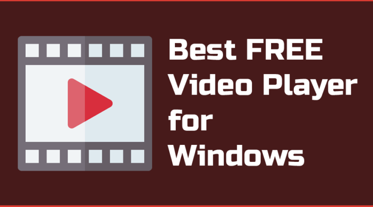 Top 5 Best Free Video Player Software 2023 for Windows - FastPCTools Blog